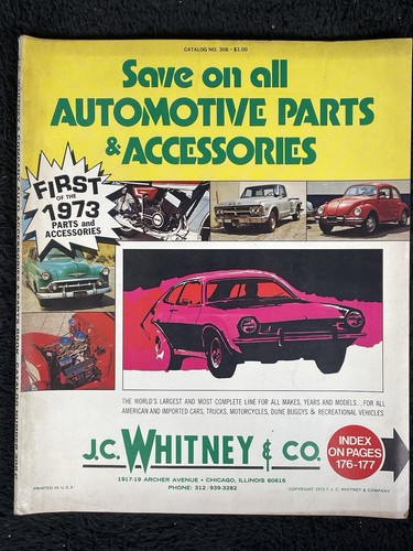 1972 J. C. Whitney Automotive Parts & Accessories Catalog #306 Vintage ...