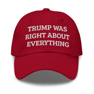TRUMP WAS RIGHT ABOUT EVERYTHING HAT | MAGA | AMERICA | FREEDOM | FAFO | eBay