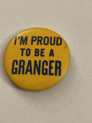 Vintage I’m Proud To Be A Granger Pin Button PB22E | eBay