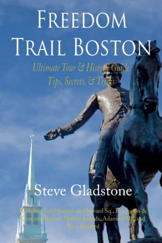 Freedom Trail Boston - Ultimate Tour & History Guide - Tips, S . | eBay