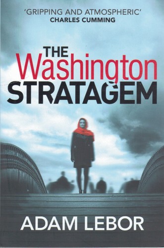 NEW - The Washington Strategem By Adam Lebor (Paperback, 2015) FREE ...