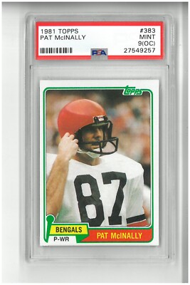1981 Topps Pat McInally PSA 9 (OC) MINT card #383 Cincinnati Bengals ...