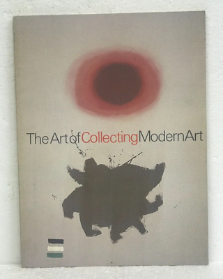 The Art of Collecting Modern Art by Edward B. Henning 1986 | eBay