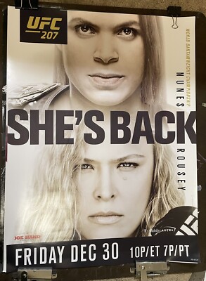 UFC 207Shes Back Original Joe Hand Promotion Poster 24x18 Near Mint (2 ...