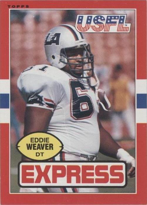1985 Topps USFL Eddie Weaver #64 for sale | eBay