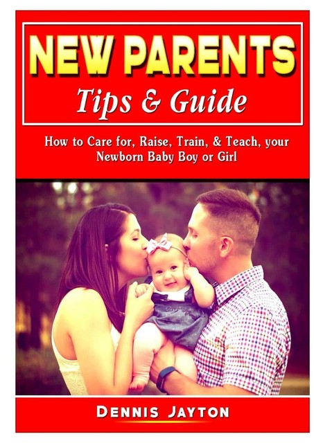 New Parents Tips & Guide von Dennis Jayton (2019, Taschenbuch) online kaufen | eBay.de