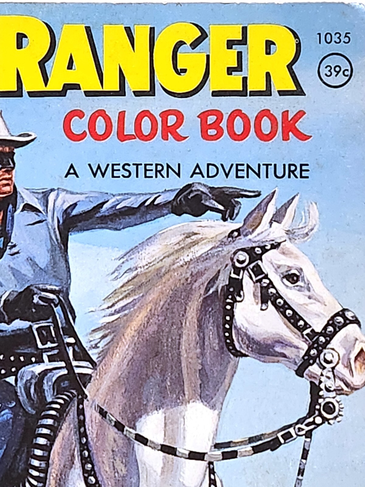 THE LONE RANGER COLOR BOOK A Western Adventure #1035 Whitman 1954 1 ...
