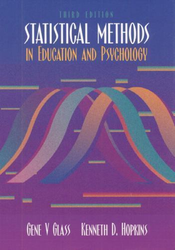 Statistical Methods in Education and Psychology (3rd Edition ...