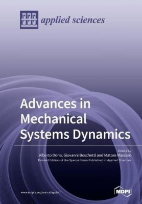 Giovanni Boschetti Matteo Massaro Alb Advances in Mechanical System ...