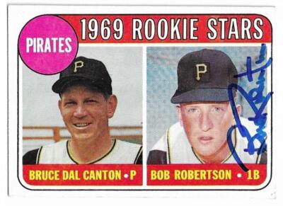 BOB ROBERTSON Autographed Signed 1969 Topps Baseball card Pittsburgh ...