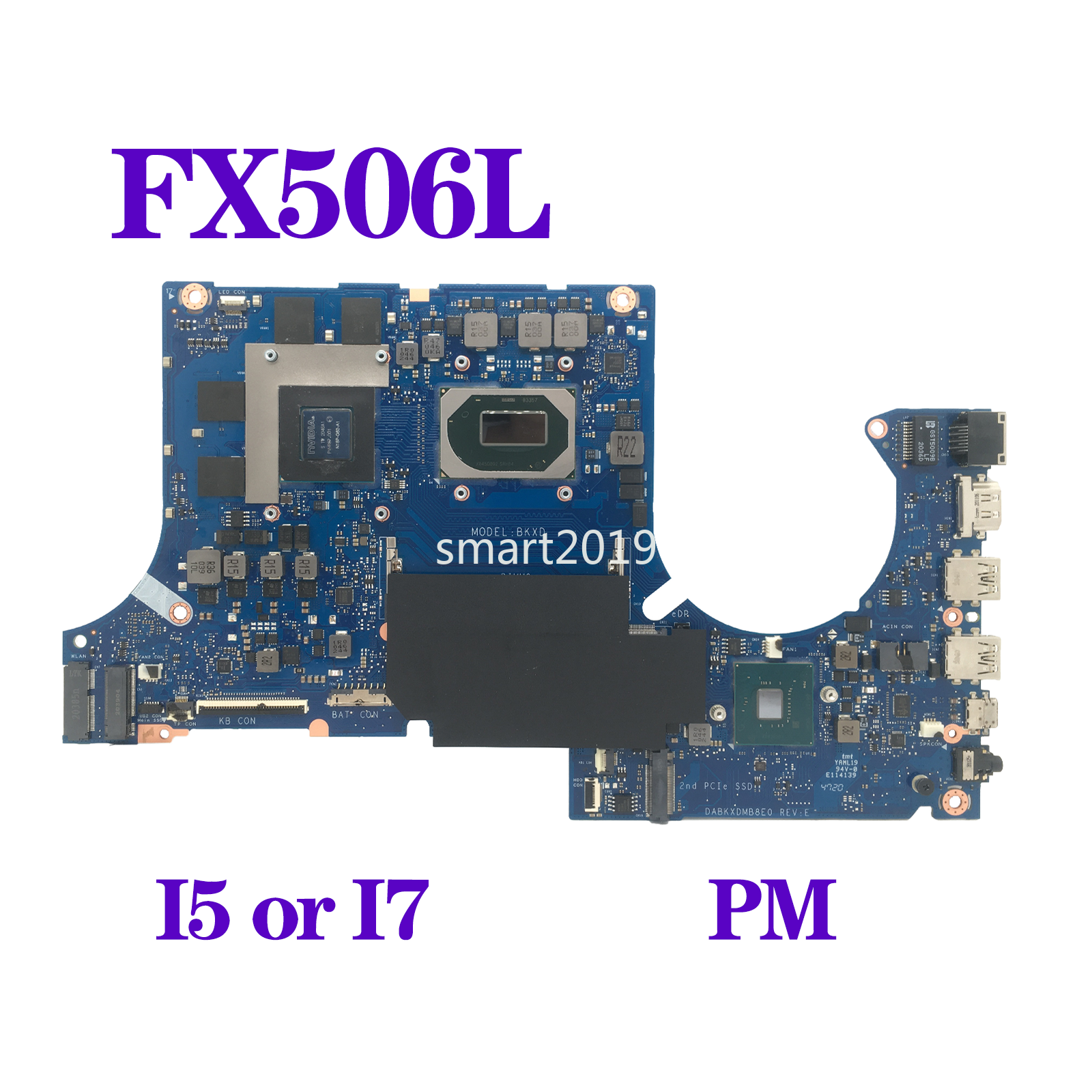 Motherboard For ASUS FX506LH FX506LHB FX506LU FX506LI FX706LH FX706L i5 ...