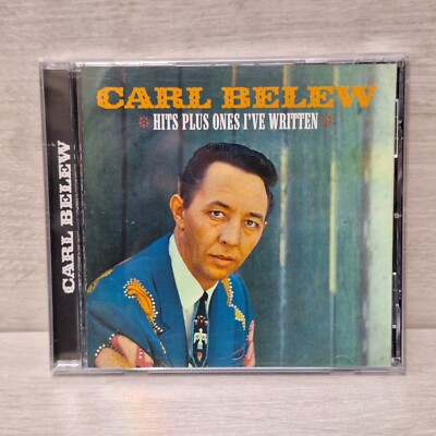 Carl Belew - Hits Plus Ones I've Written - CD - 2005 Koch Records ...