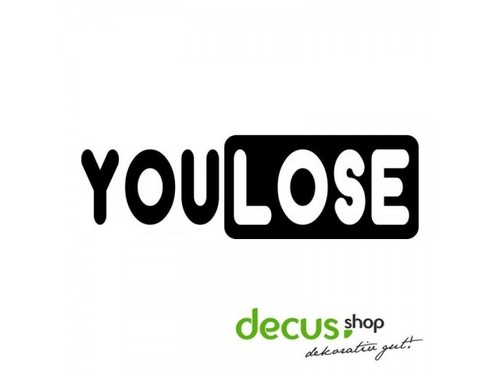 YOU LOSE L 2578 13x4 cm // Sticker JDM Aufkleber Frontscheibe | eBay.de