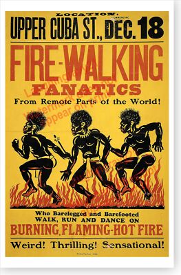 Firewalking Fire Walker Fire Walking Fanatics Carnival Circus Poster | eBay