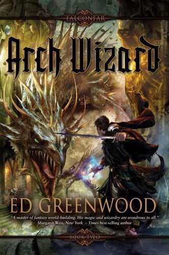 Arch Wizard by Ed Greenwood (2009, Hardcover) for sale online | eBay