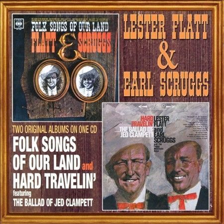 Folk Songs of Our Land/Hard Travelin' by Earl Scruggs/Lester Flatt (CD ...