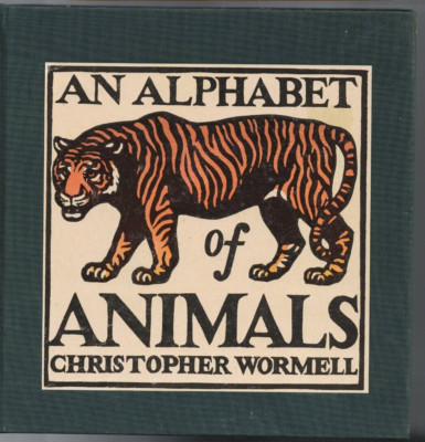 CHILDRENS ABC's ,AN ALPHABET OF ANIMALS by CHRISTOPHER WORMELL , 1990 ...