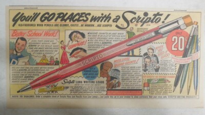 Scripto Pens & Pencils Ad: You'll Go Places Scripto! from 1940's Size ...