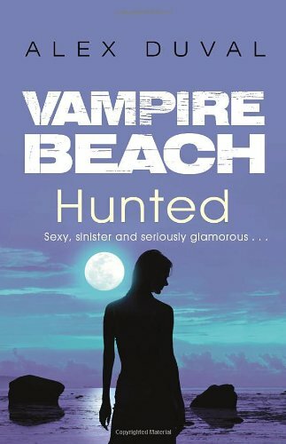 Vampire Beach: Hunted by Duval, Alex 1862304335 FREE Shipping ...
