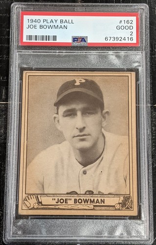 1940 Play Ball Joe Bowman PSA 2 GOOD #162 Vintage Pirates Superman Ad ...