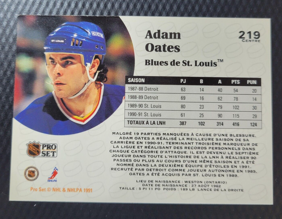 1991-92 Pro Set ADAM OATES St. Louis Blues HOF Hockey FRENCH Card #219 ...