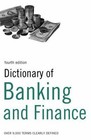 Dictionary of Banking and Finance, Publishing, Bloomsbury, Very Good ...