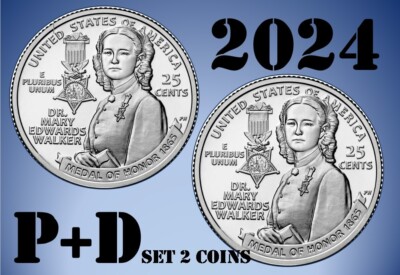 2024 P & D American Women Quarters - Dr. Mary Edwards Walker - 2 coins ...