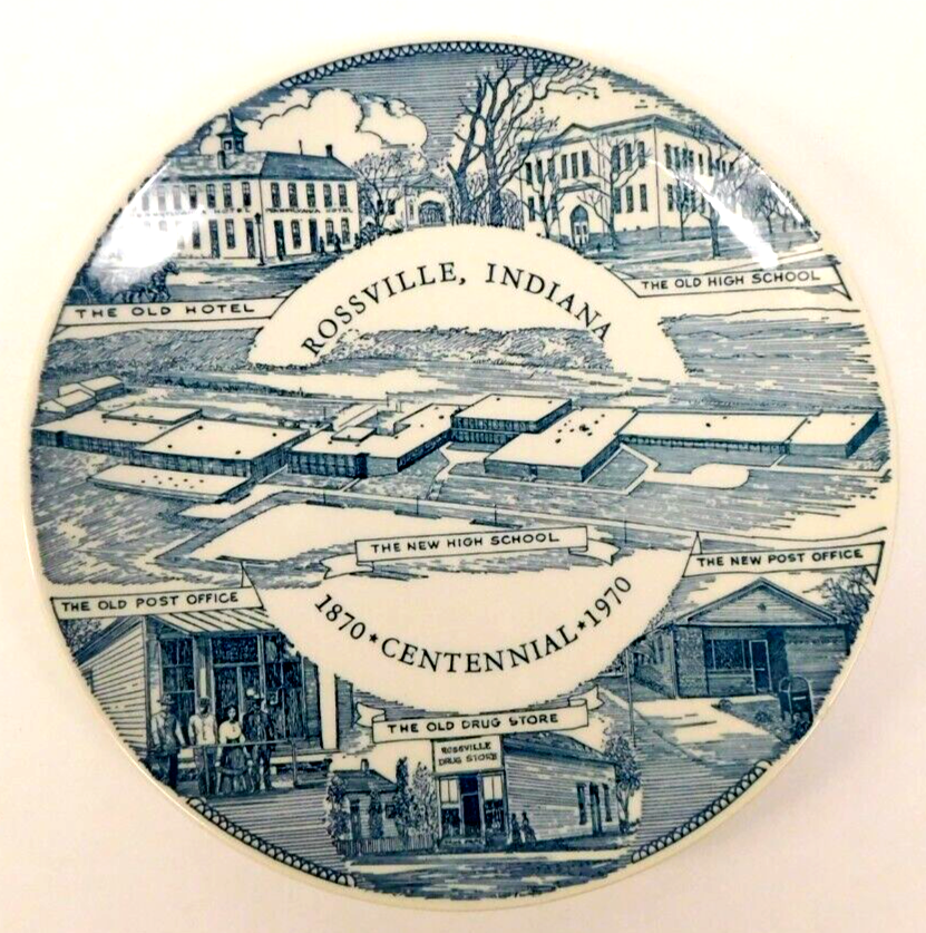 Rossville Indiana Centennial 1870-1970 Centenary 10" Plate ...