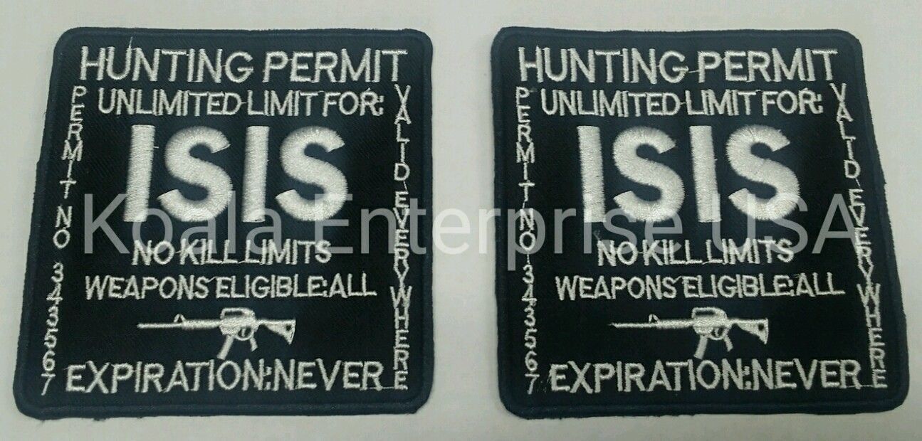 ISIS HUNTING PERMIT USA MILITARY TACTICAL DESERT IRON ON MORALE BADGE ...