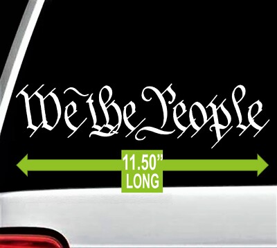 (2x) WE THE PEOPLE Decal Sticker Car Window Vinyl LAPTOP TRUCK SUV ...
