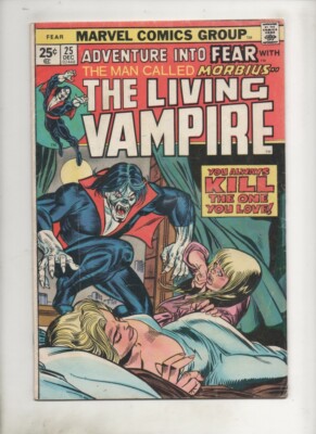 Fear #25 MORBIUS The Living Vampire! BLADE Cameo! TOUGH BOOK 1974 VG/Fn ...