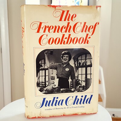 Vintage Autographed Julia Child "The French Chef Cookbook" 1978 To Ron ...