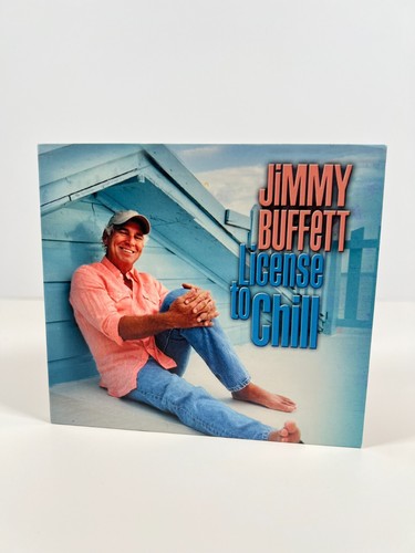 License to Chill by Jimmy Buffett (CD, Jul-2004, Mailboat/RCA) WITH ...