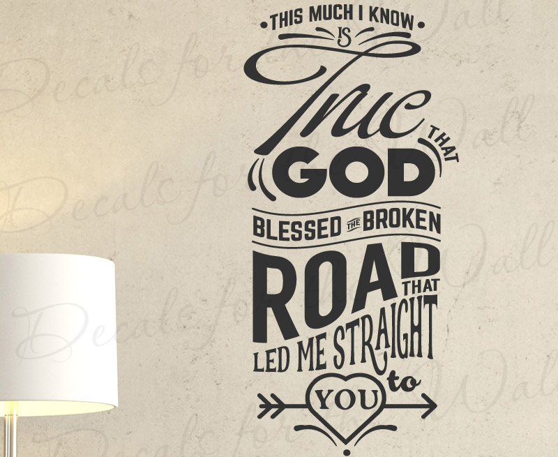 God Blessed Broken Road Rascal Flatts Vinyl Wall Decal Art Design ...
