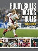Rugby Skills, Tactics and Rules By Tony Williams,Frank Bunce | eBay