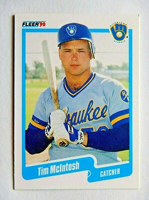 Tim McIntosh #329 Fleer 1990 Baseball Card (Milwaukee Brewers) VG | eBay