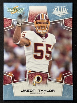 JASON TAYLOR 2008 Score Super Bowl XLIII GLOSSY Variation /250 REDSKINS ...