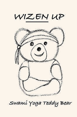 Wizen Up by Swami Yoga Teddy Bear (Paperback / softback, 2011) for sale ...