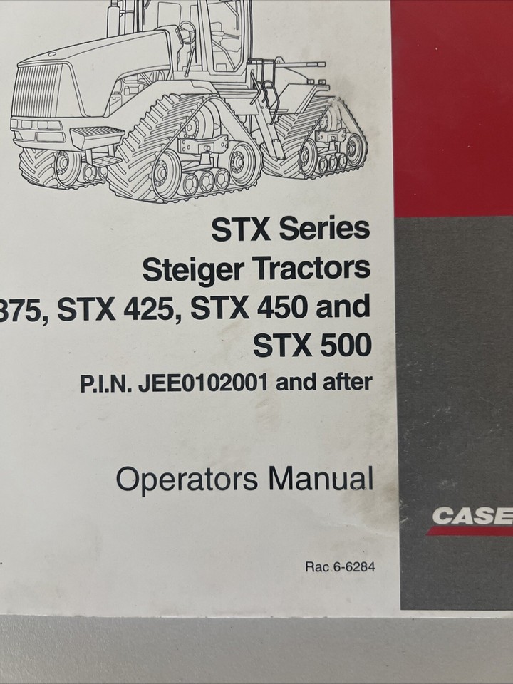 Case IH STX STX375 STX425 STX450 STX500 Steiger Tractor Owner Operator ...