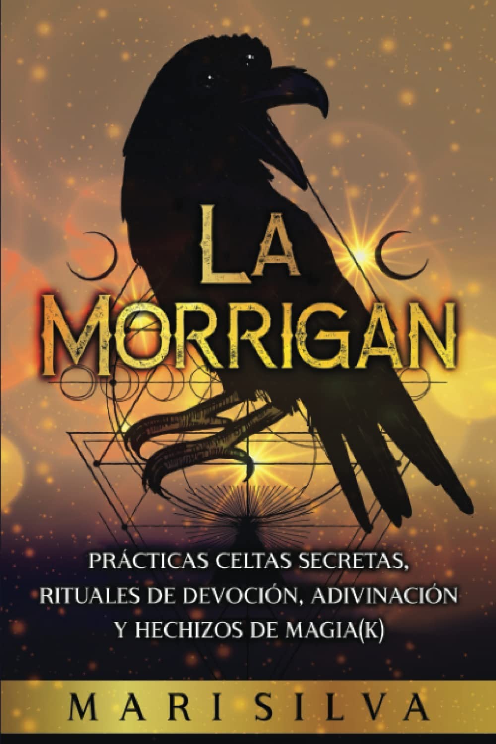 Mari Silva La Morrigan (Paperback) Espiritualidad Celta (UK IMPORT) | eBay
