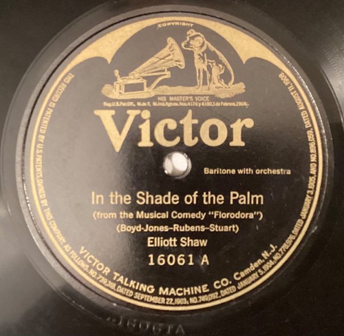 Elliott Shaw – 78 rpm Victor 16061: In the Shade of a Palm/VICTOR LT OP ...