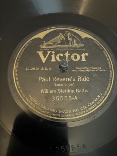 12” Victor 78 RPM William Sterling Battis - Paul Revere’s Ride 35555 ...