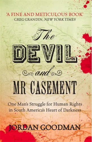Jordan Goodman | The Devil and Mr Casement | Taschenbuch | Englisch ...