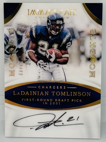 2017 Immaculate LaDainian Tomlinson ON-CARD Auto /15 Moments RARE SD ...