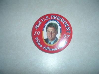 POLITICAL CAMPAIGN BUTTON PINBACK BILL CLINTON 42ND US PRESIDENT 1997 3 ...