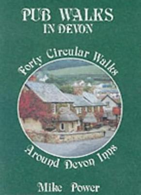Pub Walks in Devon: Forty Circular Walks Around Devon Inns By Mike ...