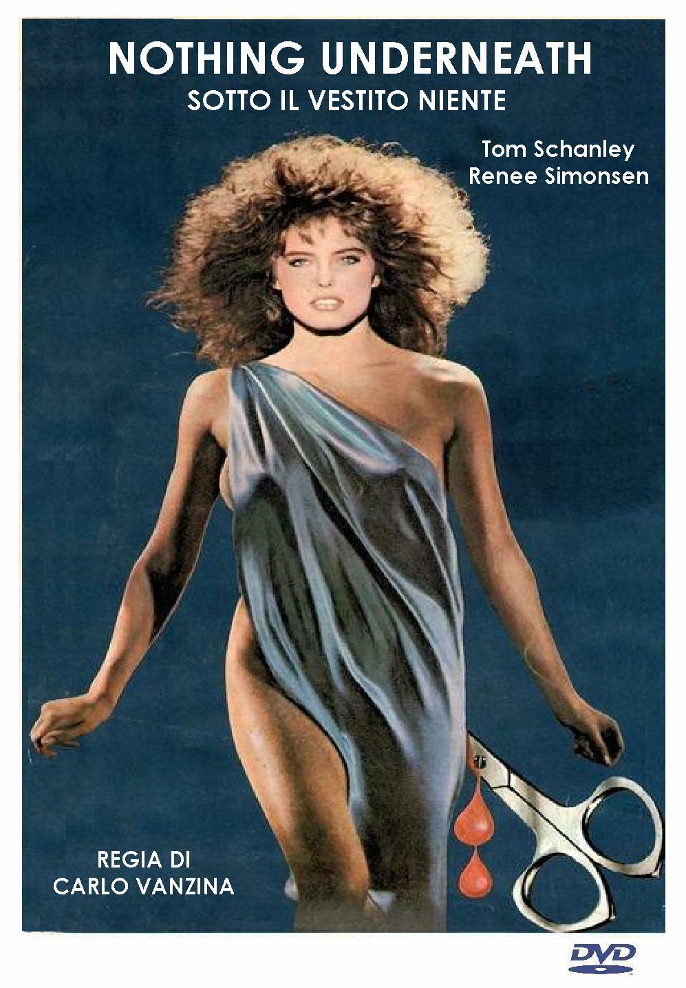NOTHING UNDERNEATH 1985 SOTTO IL VESTITO NIENTE Tom Schanley, Renée Simonsen DVD 36000291452| eBay
