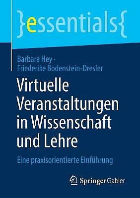 Virtuelle Veranstaltungen in Wissenschaft Und Lehre: Eine ...
