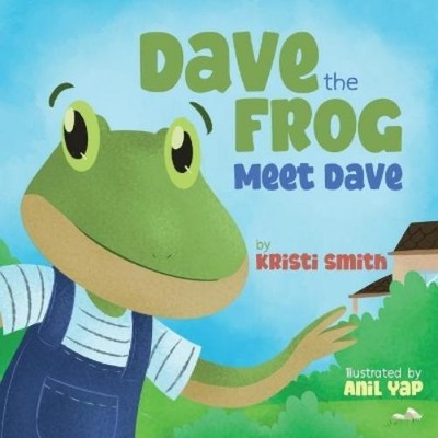 Kristi Smith Dave The Frog - Meet Dave (Poche) | eBay