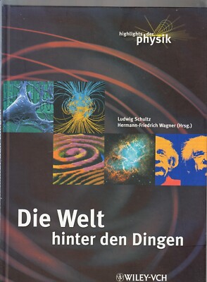 Die Welt hinter den Dingen - highlights der physik - (Bildband) | eBay